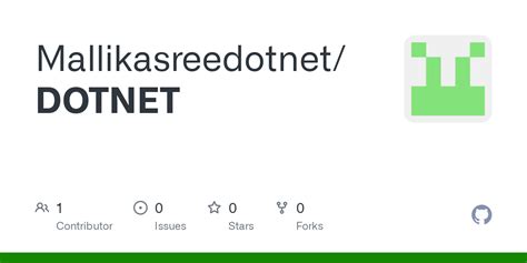 GitHub Mallikasreedotnet DOTNET