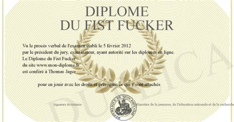 Diplome Du Fist Fucker