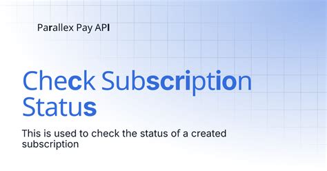 Check Subscription Status Parallex Pay Api