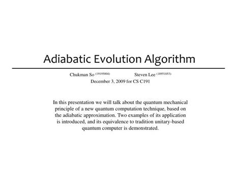 Ppt Adiabatic Evolution Algorithm Powerpoint Presentation Free