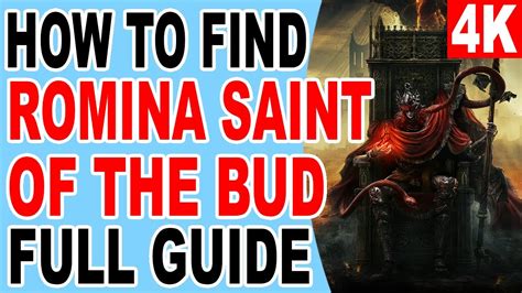 Elden Ring Dlc How To Find Romina Saint Of The Bud Remembrance Of The