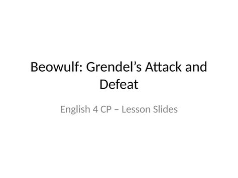 Beowulf Against Grendel Lesson Slides Pptx