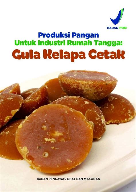 PDF Produksi Pangan Untuk Industri Rumah Tangga Gula Kelapa Cetak
