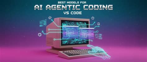 Best Ai Models For Agentic Vibe Coding In Vs Code February 2026 Dev
