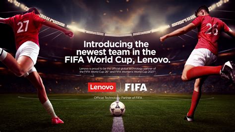 Lenovo Nouveau Partenaire Officiel De La Fifa Et De La Coupe Du Monde