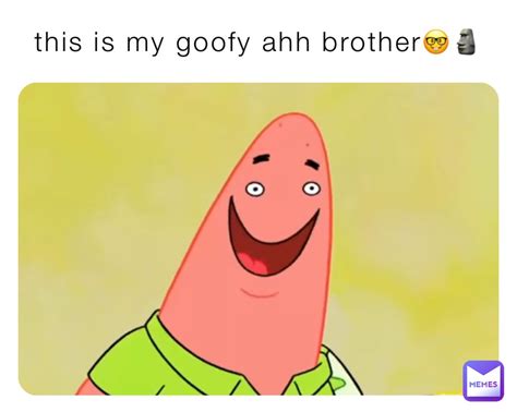 Goofy Ahh Memes