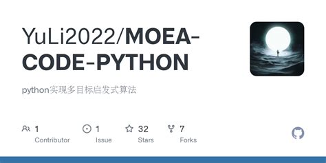 GitHub YuLi2022 MOEA CODE PYTHON python实现多目标启发式算法