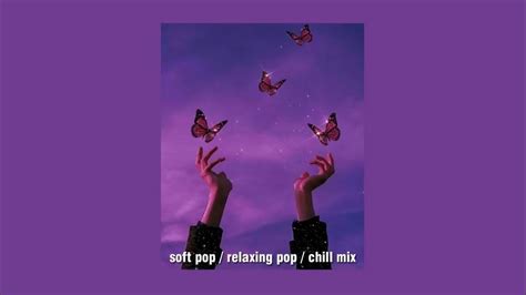 조용히 혼자 있고 싶을 때 듣는 감성음악 조용한팝송 광고없는팝송 Relaxing Pop Music Soft Pop Music 2022 Youtube Music