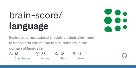 Github Brain Scorelanguage Evaluate Computational Models On Their