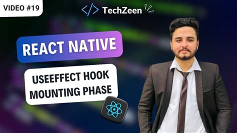 React Native Tutorial 19 Useeffect Hook For Mounting Phase Life