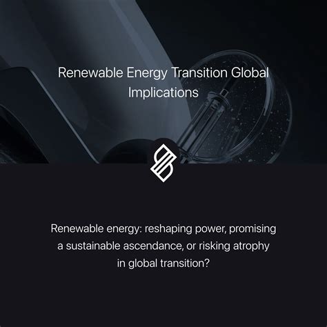 Renewable Energy Transition Global Implications → Scenario