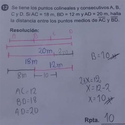 Se Tienen Los Puntos Colineales Y Consecutivos A B C Y D Si AC 12