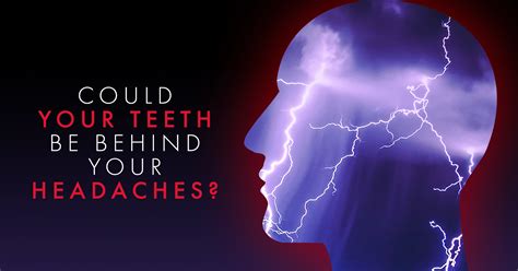 Are Your Teeth Responsible For That Headache Lynnfield Dental