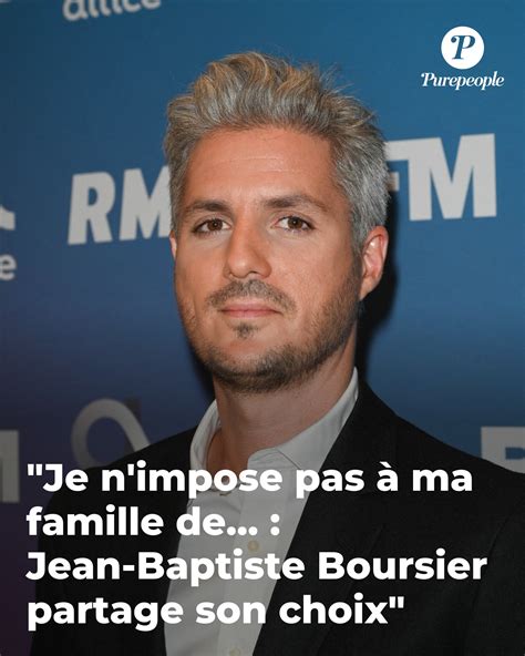 Jean Baptiste Boursier Nous Révèle Comment Il