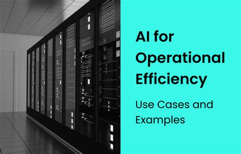 Ai For Operational Efficiency Use Cases And Examples Zartis