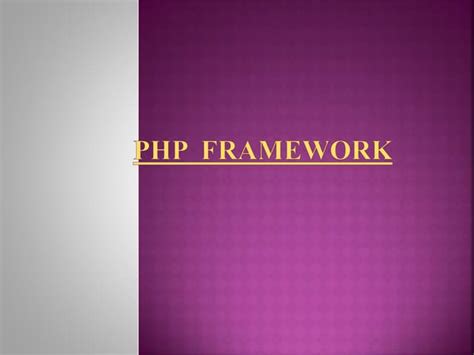 Php Framework Pptx