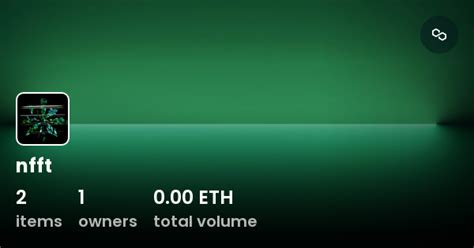 Nfft Collection Opensea