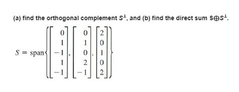 solved a find the orthogonal complement s⊥ and b find