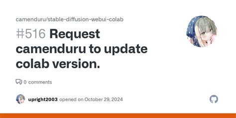 Request Camenduru To Update Colab Version Issue Camenduru Stable Diffusion Webui Colab
