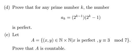 Solved 4 A Number N In Mathbb N Is Perfect If