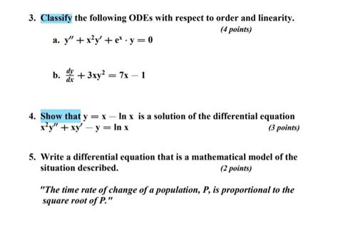 Solved Classify The Following ODEs With Respect To Order Chegg