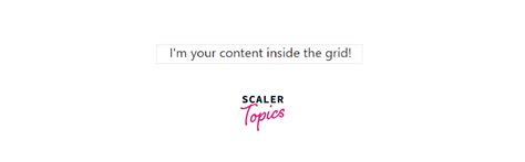 Bootstrap Grid System Scaler Topics