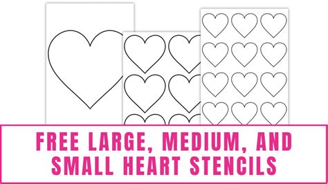 Free Downloadable Stencils Small Medium Large Heart