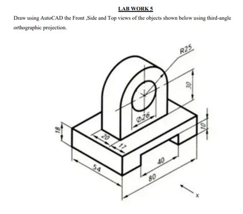 Solved Lab Work 5draw Using Autocad The Front Side And Top