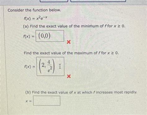 solved consider the function below f x x2e−x a find the