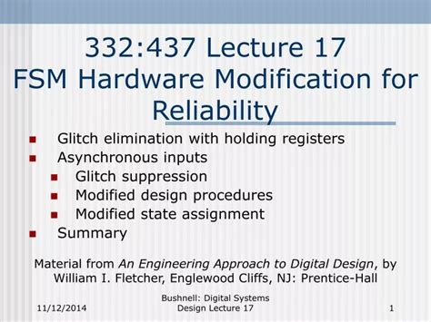Ppt 332437 Lecture 17 Fsm Hardware Modification For Reliability Powerpoint Presentation Id