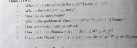 Solved 1 Who Are The Characters In The Story Deseribe Them 2 What Is The Setting Of The