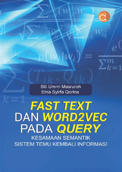 fast text dan word2vec pada query kesamaan semantik sistem temu kemba