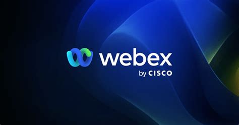 Webex Cisco Creating Better Experiences For A New Hybrid World By