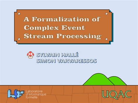 a formalization of complex event stream processing ppt