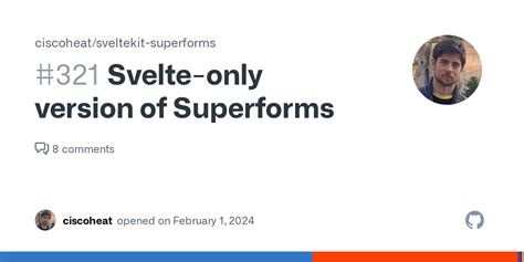 Svelte Only Version Of Superforms · Issue 321 · Ciscoheatsveltekit