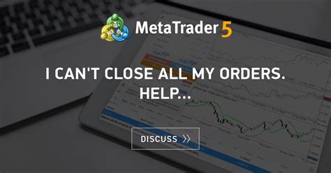 I Cant Close All My Orders Help Copy Trading Mql4 And Metatrader 4 Mql4 Programming Forum