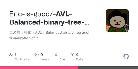 Github Eric Is Good Avl Balanced Binary Tree And Visualization