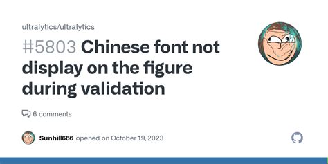 chinese font not display on the figure during validation · issue 5803