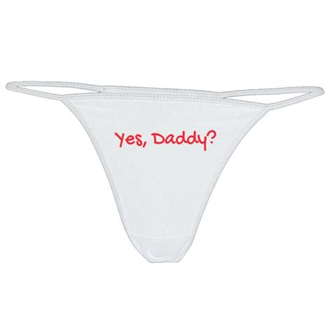 Yes Daddy Thong Panties Ddlg Daddy Dom Sexy Daddy Etsy