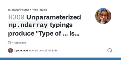 Unparameterized `npndarray` Typings Produce Type Of Is Partially