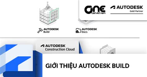 Getting Started With Autodesk Build Onecadvn Best Cad Solutions