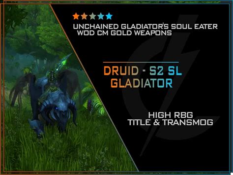 Buy Wow Druid S2 Sl Gladiator And High Rbg Titles And Tmog [eu]