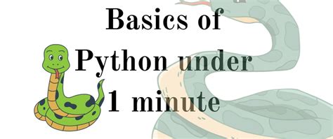 Basics Of Python In 1 Minute Dev Community