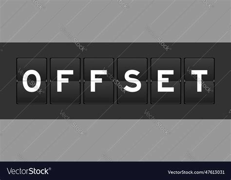 Black Color Analog Flip Board With Word Offset Vector Image Black Color Analog Flip Board With Word Offset Vector Image