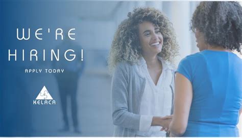 Current Openings Kelaca Kelaca