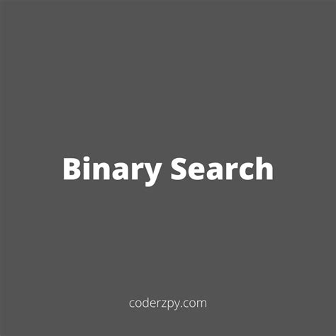 Implementation Of Binary Search In Python Coderzpy