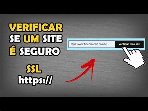 Como Saber Se Um Site é Seguro https ssl Hiper Tutoriais