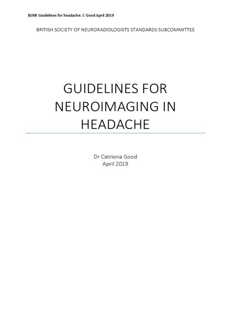 Bsnr Guidelines For Imaging In Headache April 2019 Final Pdf Headache Migraine