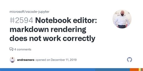 Notebook Editor Markdown Rendering Does Not Work Correctly · Issue 2594 · Microsoftvscode