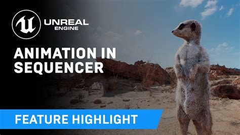 Animation In Sequencer In 426 Feature Highlight Unreal Engine Youtube